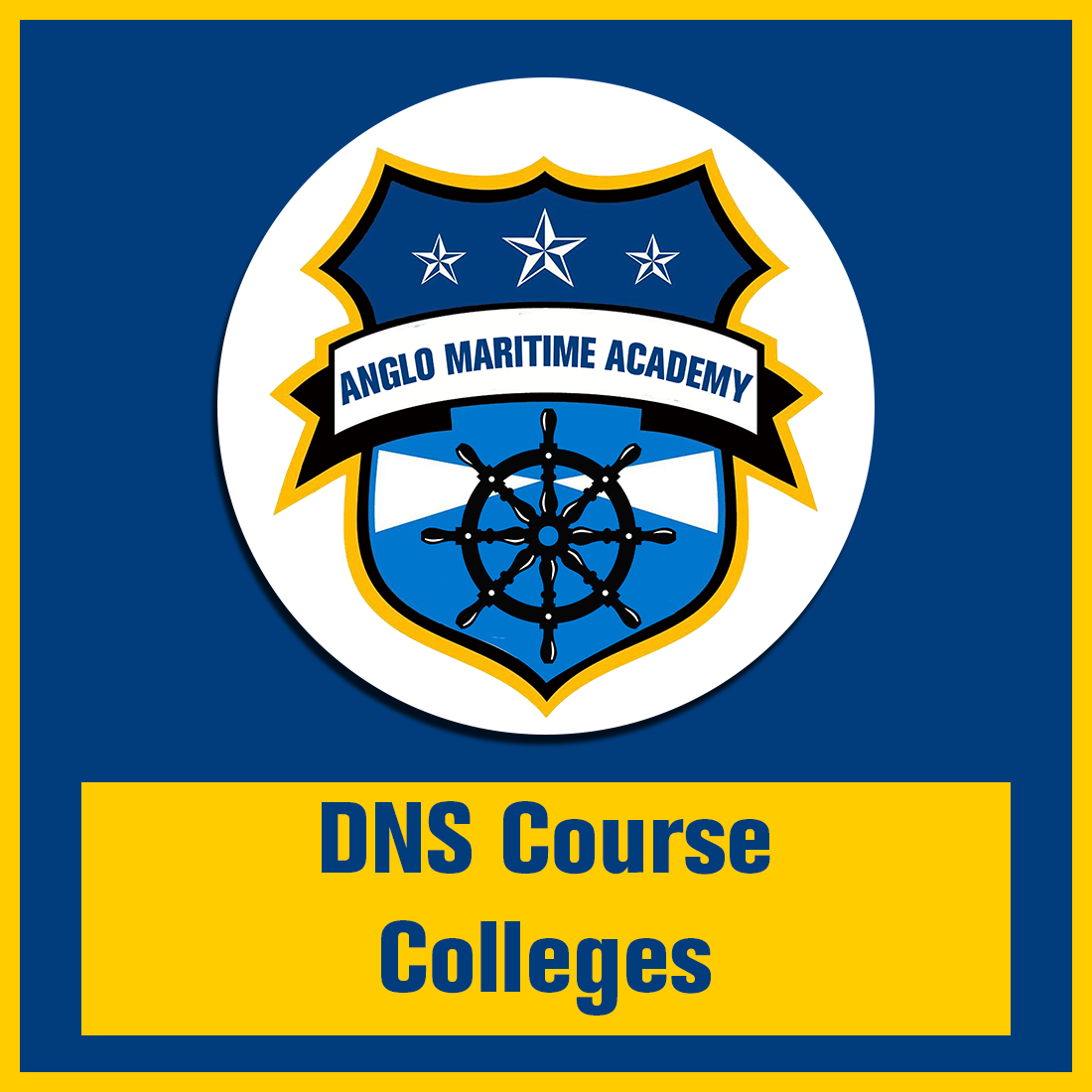 DNS Course Colleges 2024 – Anglo Maritime Academy