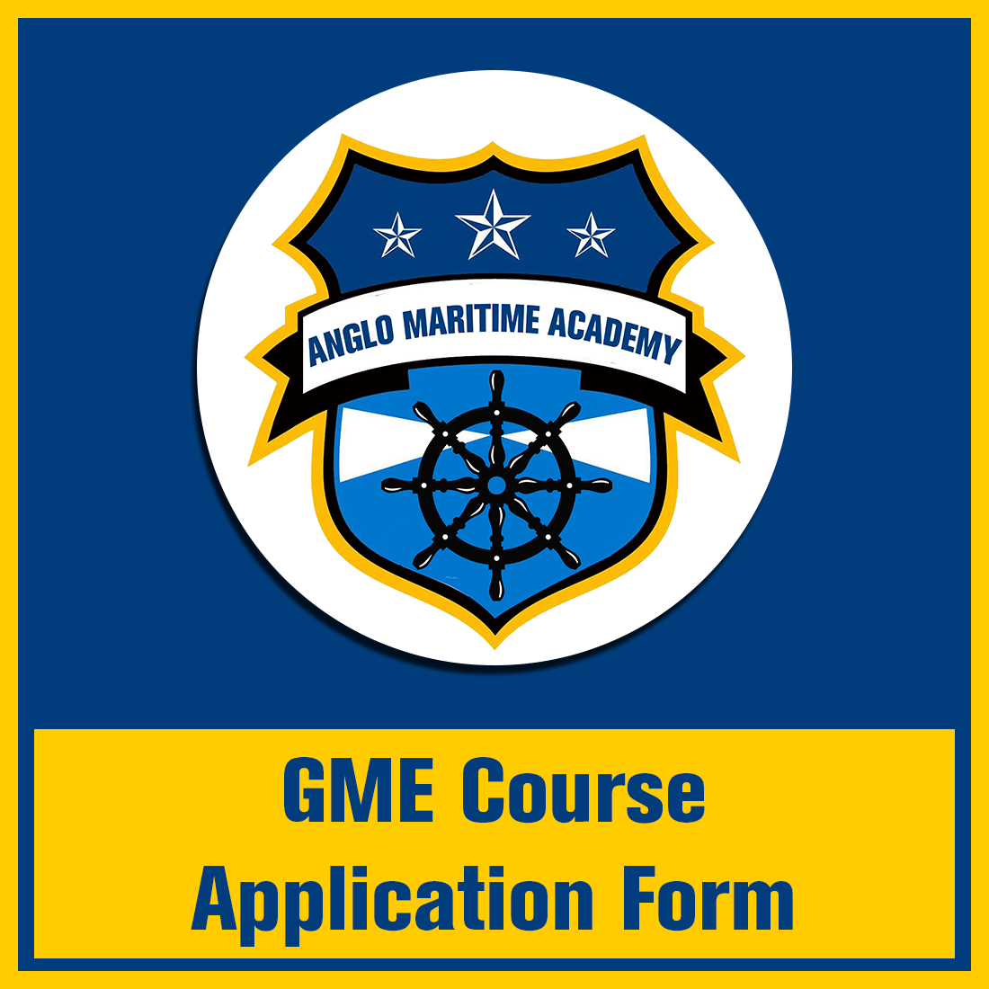 GME Course Application Form 2024 – Anglo Maritime Academy