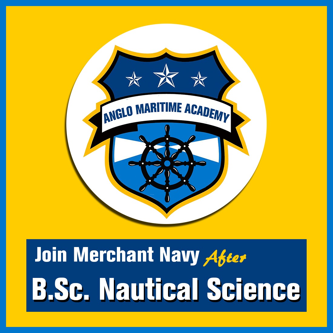 B.Sc in Nautical Science Admission Open 2024 – Anglo Maritime Academy