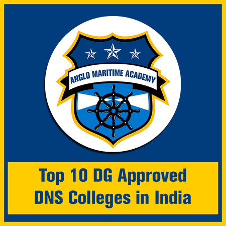 Top 10 DG Approved DNS Colleges in India 2024 – Anglo Maritime Academy